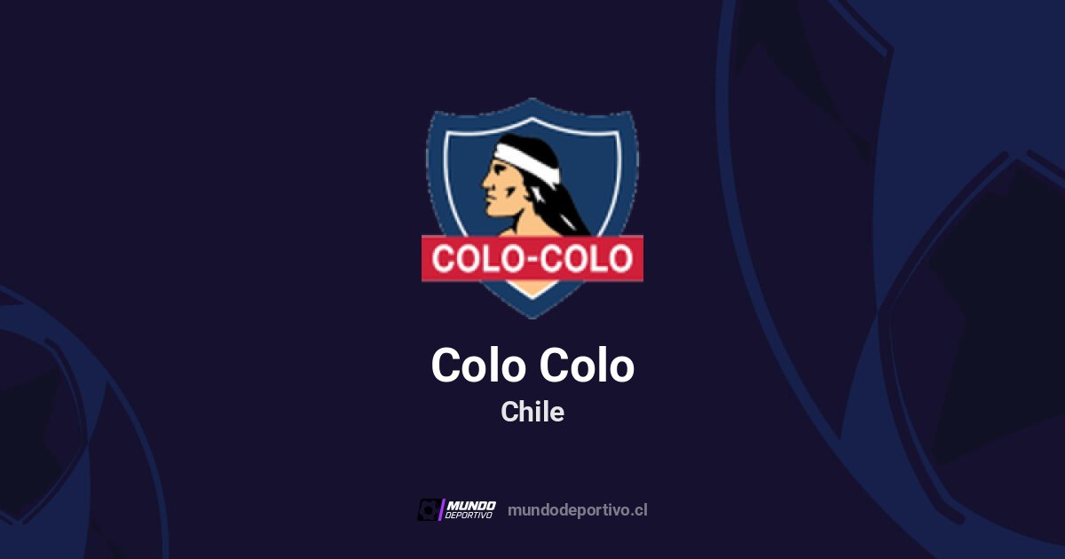 Colo Colo: resultados, partidos y estadísticas